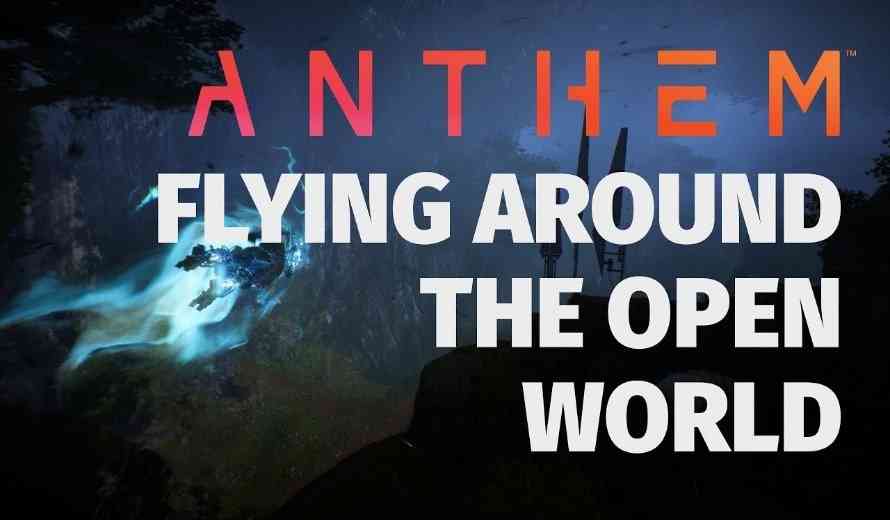 Soaring Through the Sky in Anthem is Wonderful in 10 Minutes of Flight ...