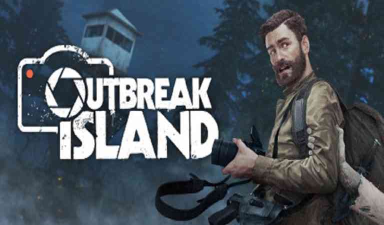 Outbreak Island Trailer Showcases Eerie Environment and Gameplay