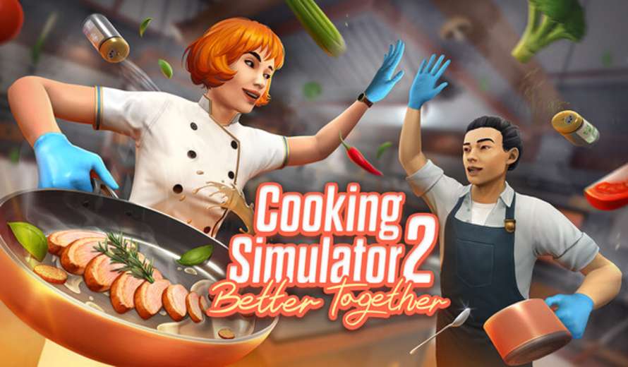 Cooking Simulator 2: Better Together Dropped a New Gameplay Trailer ...