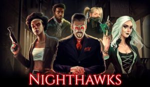 Nighthawks Brings a New Era of Vampire RPG Storytelling This Fall 2026 ...